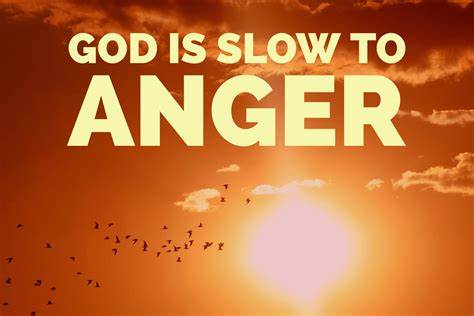 A God Who Is Slow To Anger | The Heaton File
