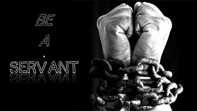 Be A Servant | The Heaton File