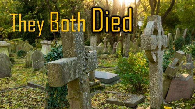 They Both Died | The Heaton File