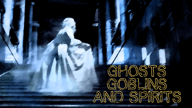 Ghosts, Goblins, And Spirits | The Heaton File