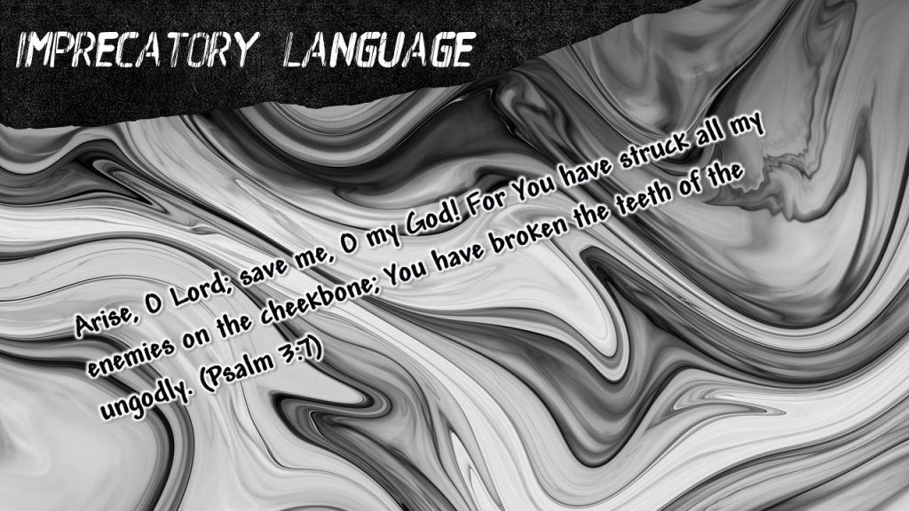 Imprecatory Language | The Heaton File